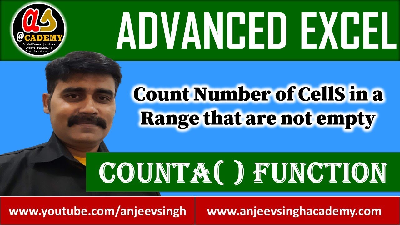 EXCEL COUNTA Function Count Number Of Cells In A Range That Are EXCEL COUNTA Function Count Number Of Cells In A Range That Are
