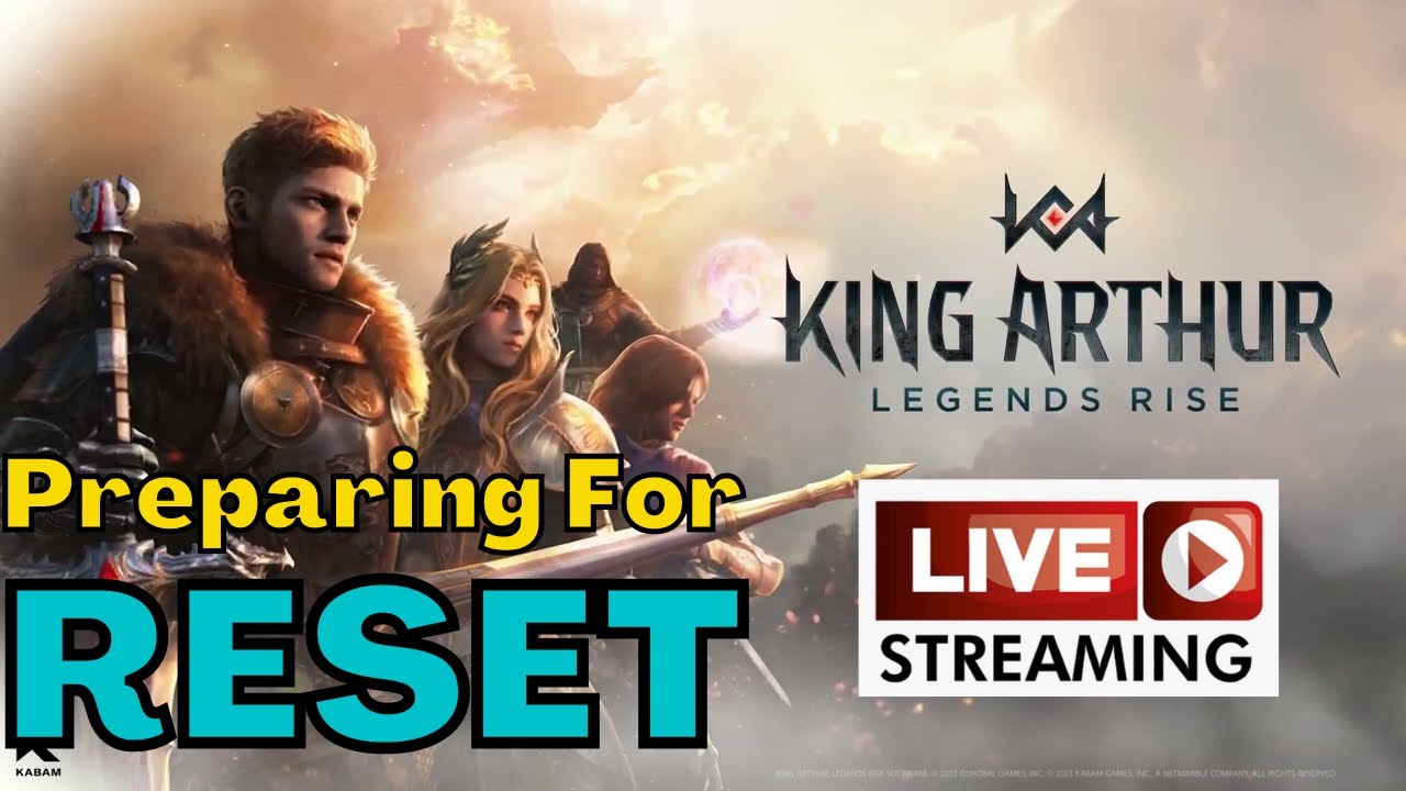 Stream Replay: Preparing For Progression Reset | King Arthur Legends ...