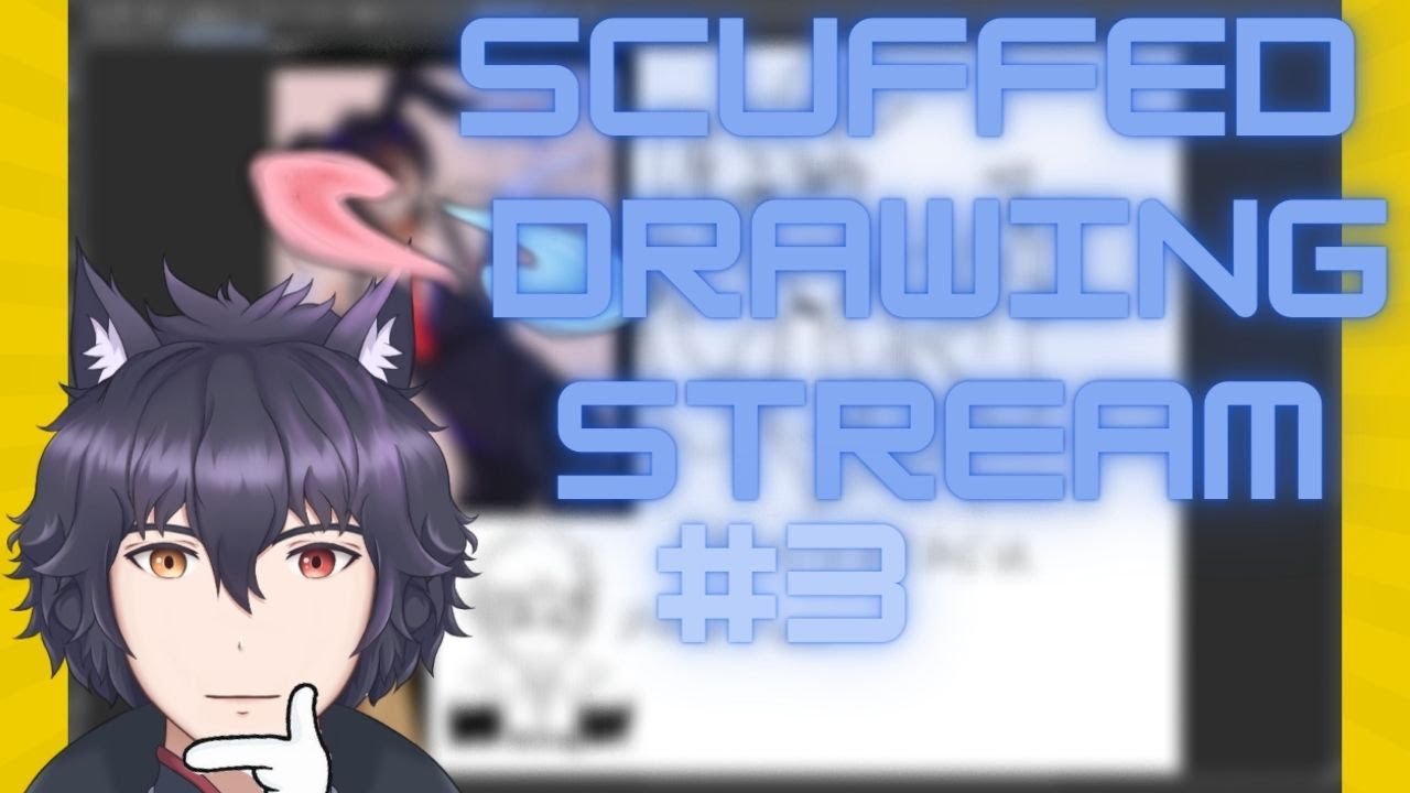 【scuffed Drawing Stream #4 】Drawing more viewers \o/ - YouTube