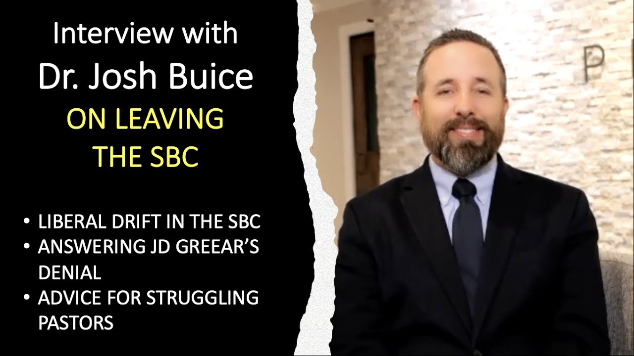 Interview with Dr. Josh Buice on Leaving the SBC - YouTube