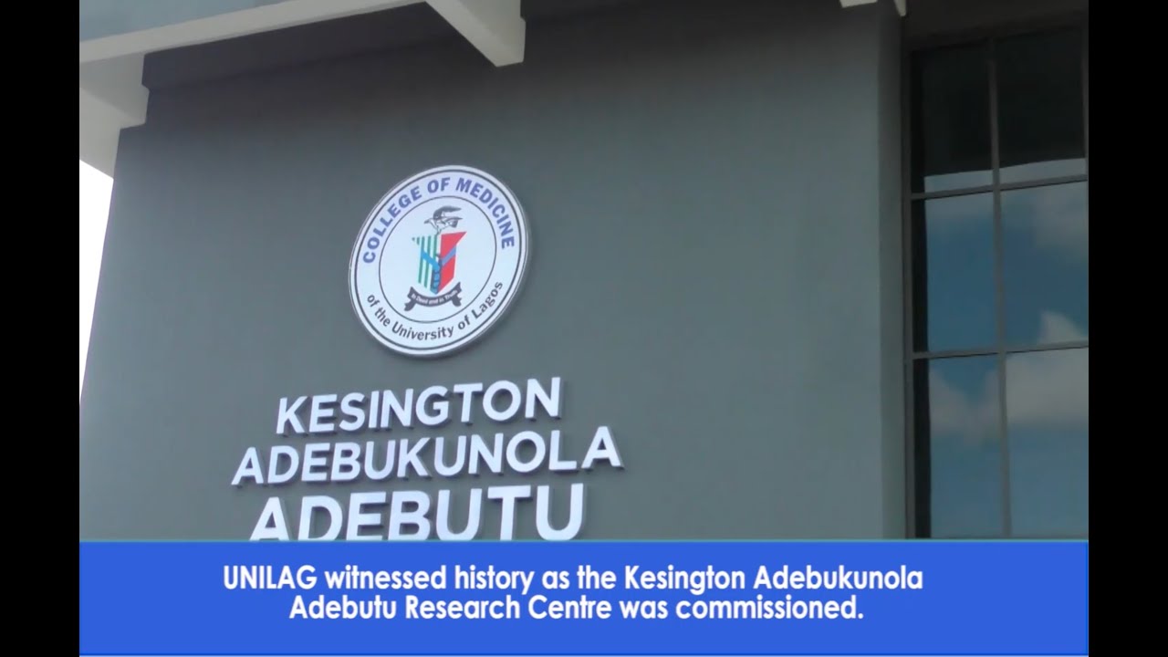 SIR KESINGTON ADEBUTU GIFTED UNILAG A MULTI-MILLION NAIRA MEDICAL ...