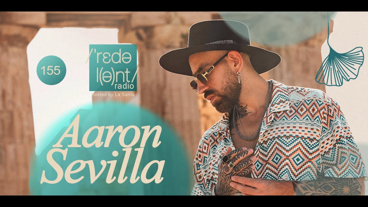 AARON SEVILLA | Redolent Radio Episode 155 - YouTube