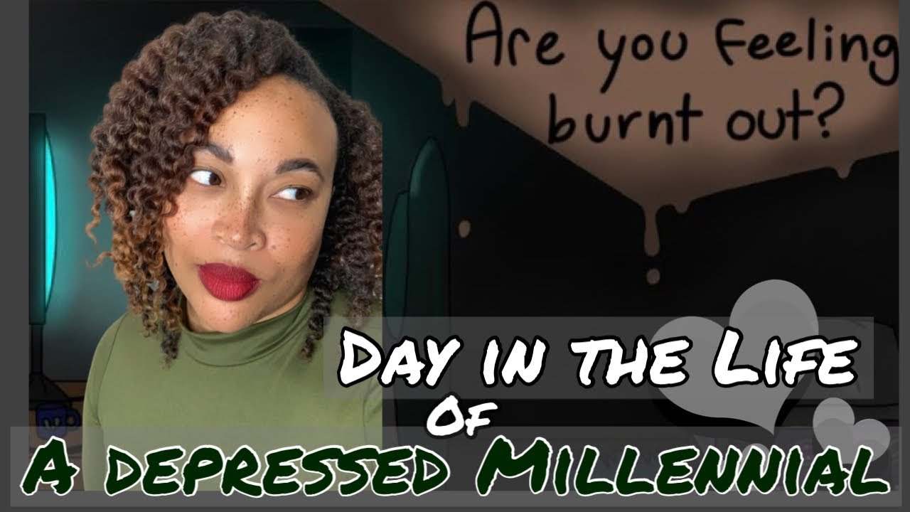 WEEK IN THE LIFE OF A DEPRESSED MILLENNIAL | Transparency, Therapy and ...