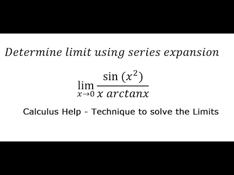 Calculus Help: Determine limit using series expansion lim (x→0)⁡ (sin ...