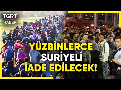 Yüzbinlerce Suriyeli Mülteci Ülkelerine İade Edilecek! Alman Mahkemesi Kararı Verdi - TGRT Haber