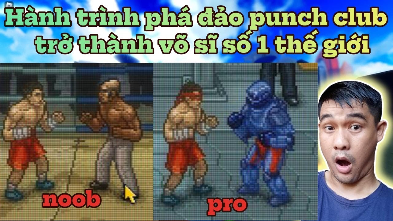 Chiến MG 100 day - Hành trình tôi phá đảo punch club và trở thành võ sĩ số 1 thế giới - phần 4 ...