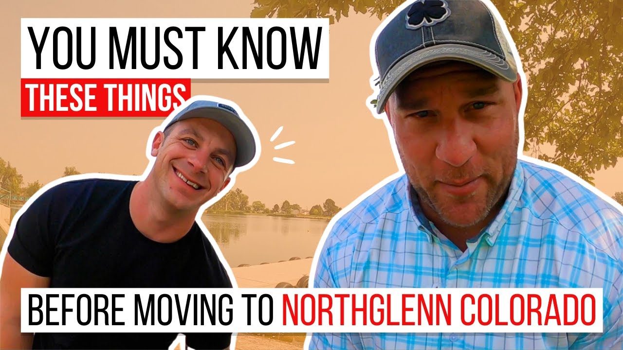 10 Things you Need to Know About Living in Northglenn Colorado - YouTube