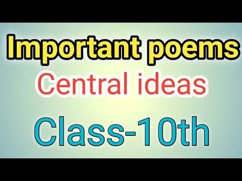 Central ideas of important Poems of Class 10th NCERT || all summary of ...