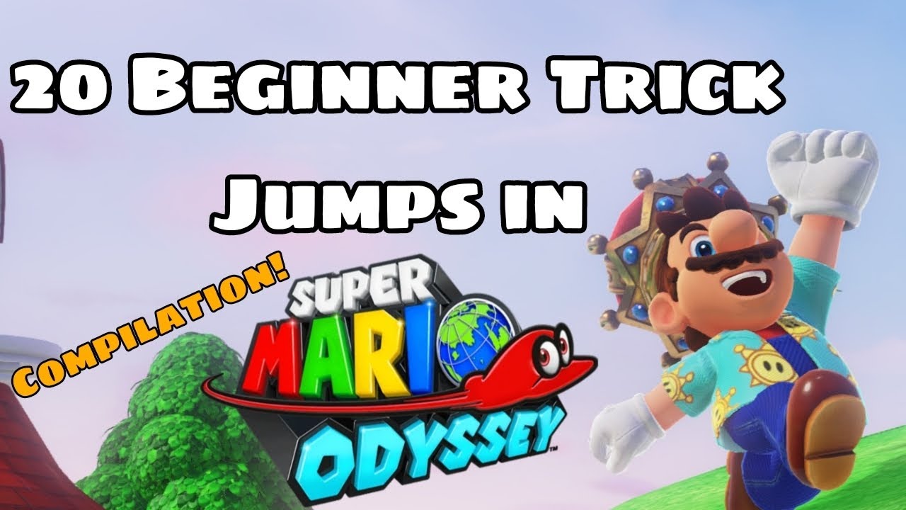 20 Beginner Trick Jumps Compilation! | Super Mario Odyssey - YouTube