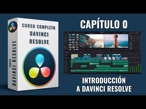 Curso de edición de video - Davinci Resolve - 🎬 Capítulo 0 ...