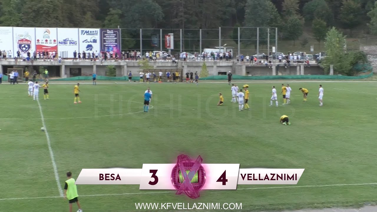 FC BESA 3-4 KF VËLLAZNIMI - HIGHLIGHTS - YouTube