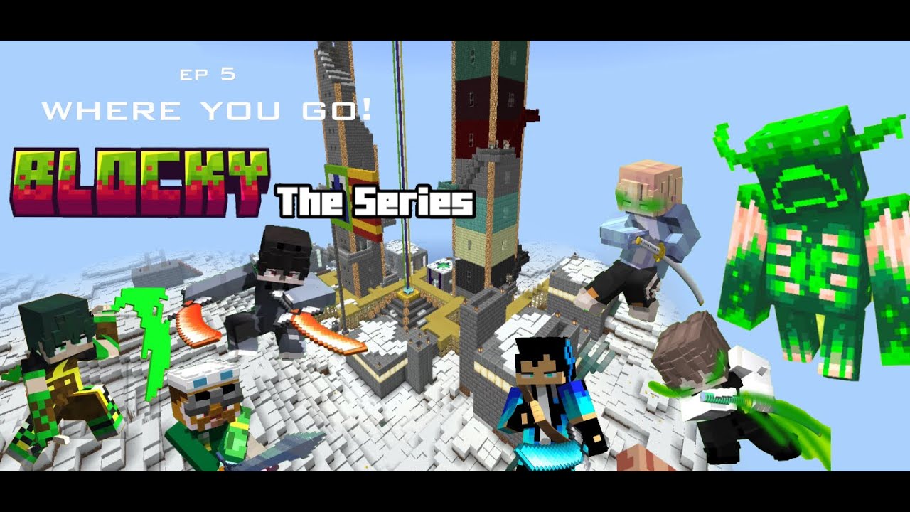 Blocky The Series EP 5 | Where You Go! | Minecraft Animated Series ...