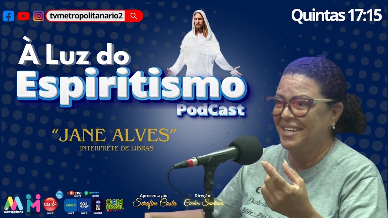 À LUZ DO ESPIRITISMO #16 JANE ALVES - 09/01/25 #aluzdoespiritismo # ...