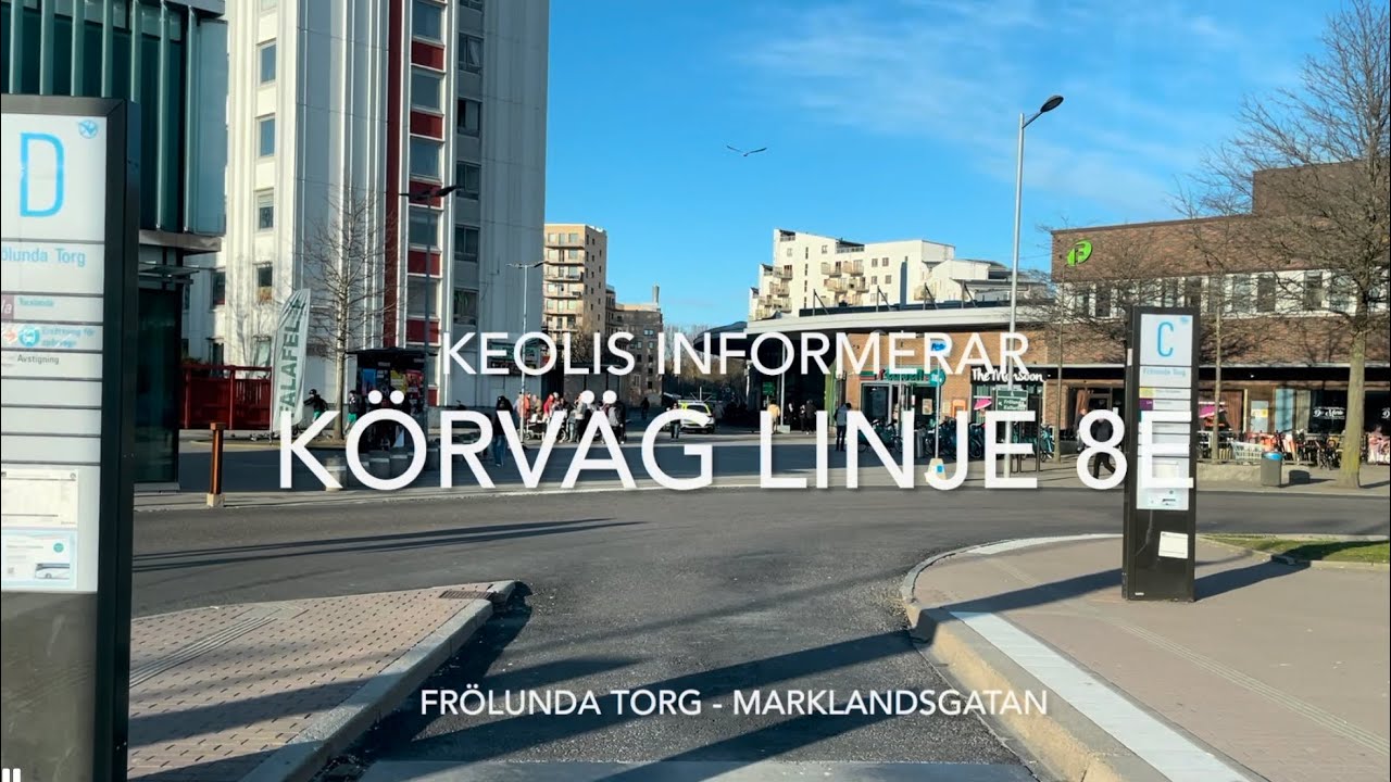 Körväg linje 8E Frölunda Torg - Marklandsgatan - YouTube