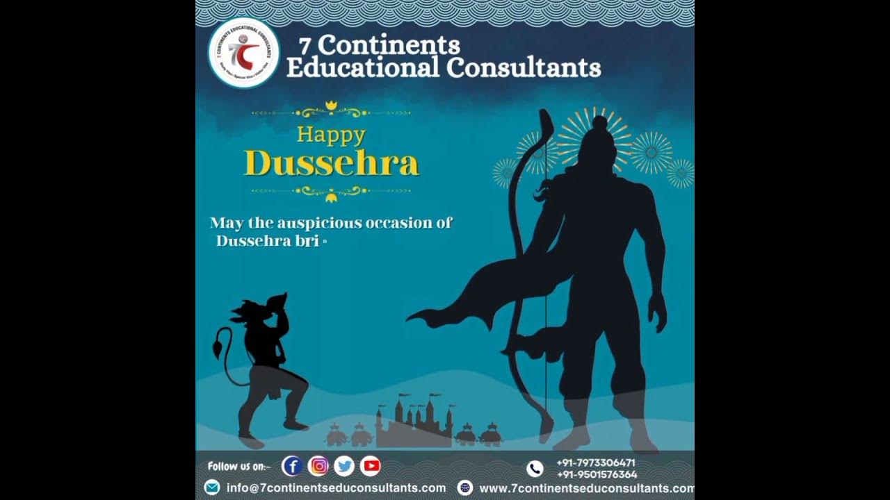 7 Continents Educational Consultants | Happy Dussehra | #7c #trending # ...