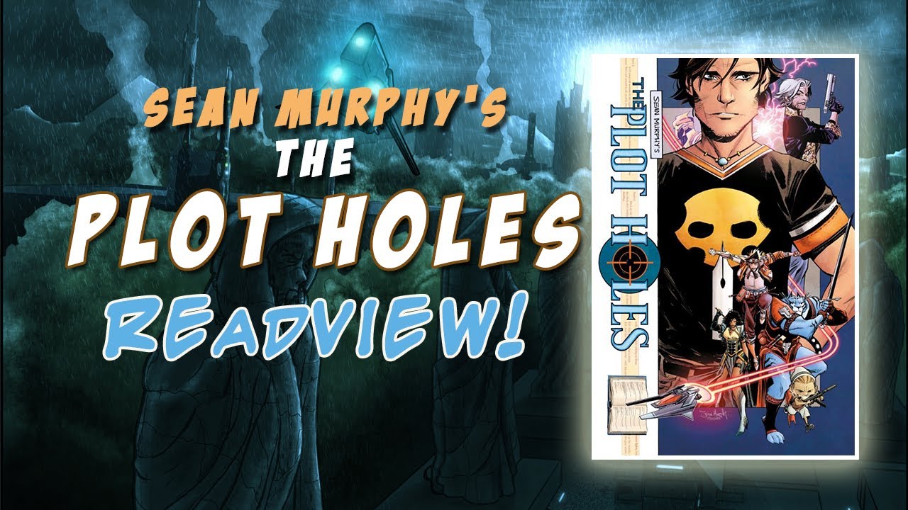 READview: Sean Murphy's The Plot Holes | A lot of fun, Not for Everyone - YouTube