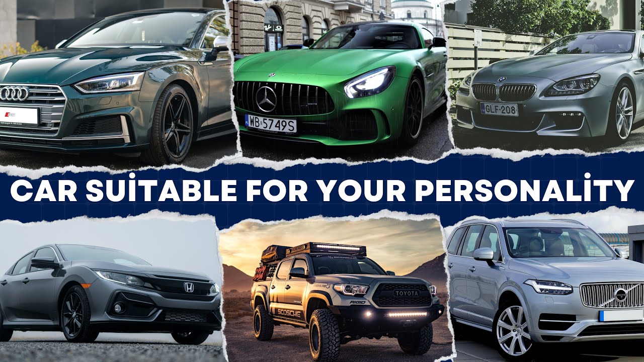 Car Suitable for Your Personality: From Adventurers to Technology ...