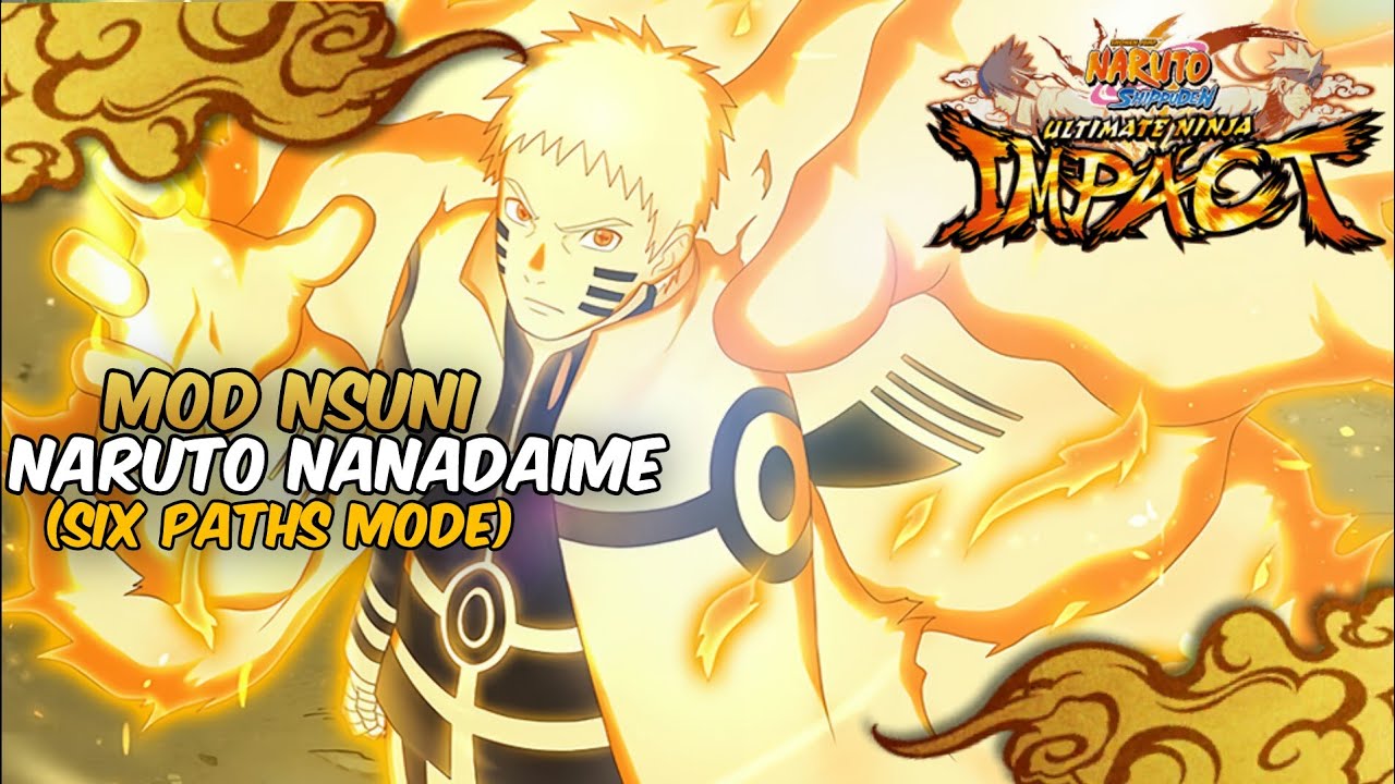Naruto Ultimate Ninja Impact PPSSPP || Mod Texture Naruto Nanadaime Six ...