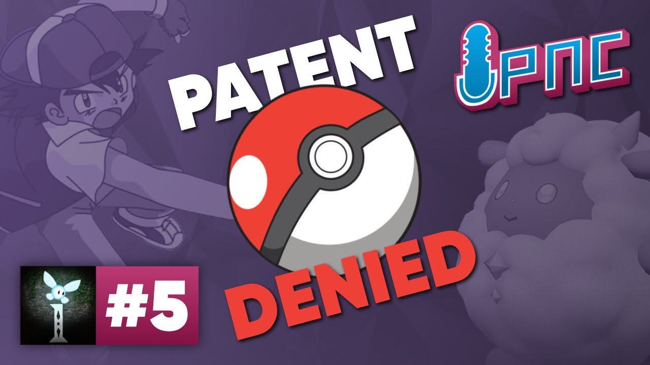 Pokemon's Patent Actually Denied | Pat Nat Cast Ep.5 W/ @ivanavi123 ...