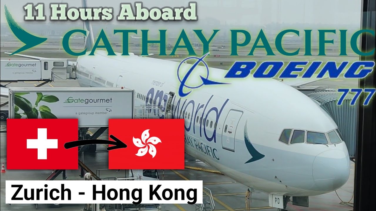 Trip Report | Cathay Pacific Boeing 777 | Zurich - Hong Kong - YouTube