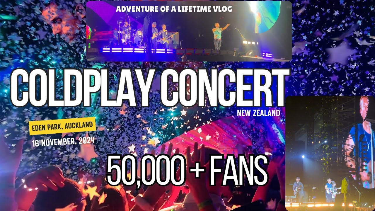 Coldplay Concert Day Vlog Eden Park, Auckland 16 November - YouTube