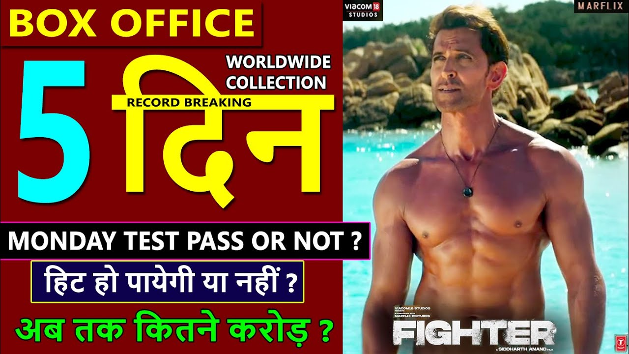 Fighter box office collection day 5, fighter total worldwide collection ...