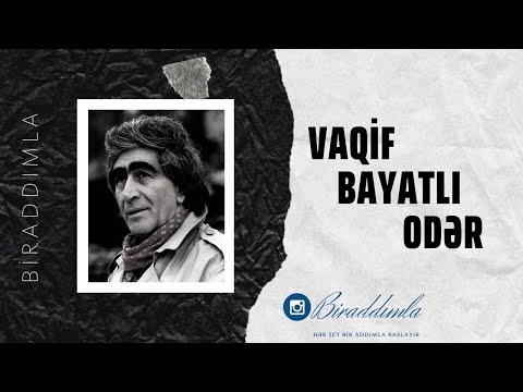 Vaqif Bayatlı Odər - Səni sevmək istəyirəm