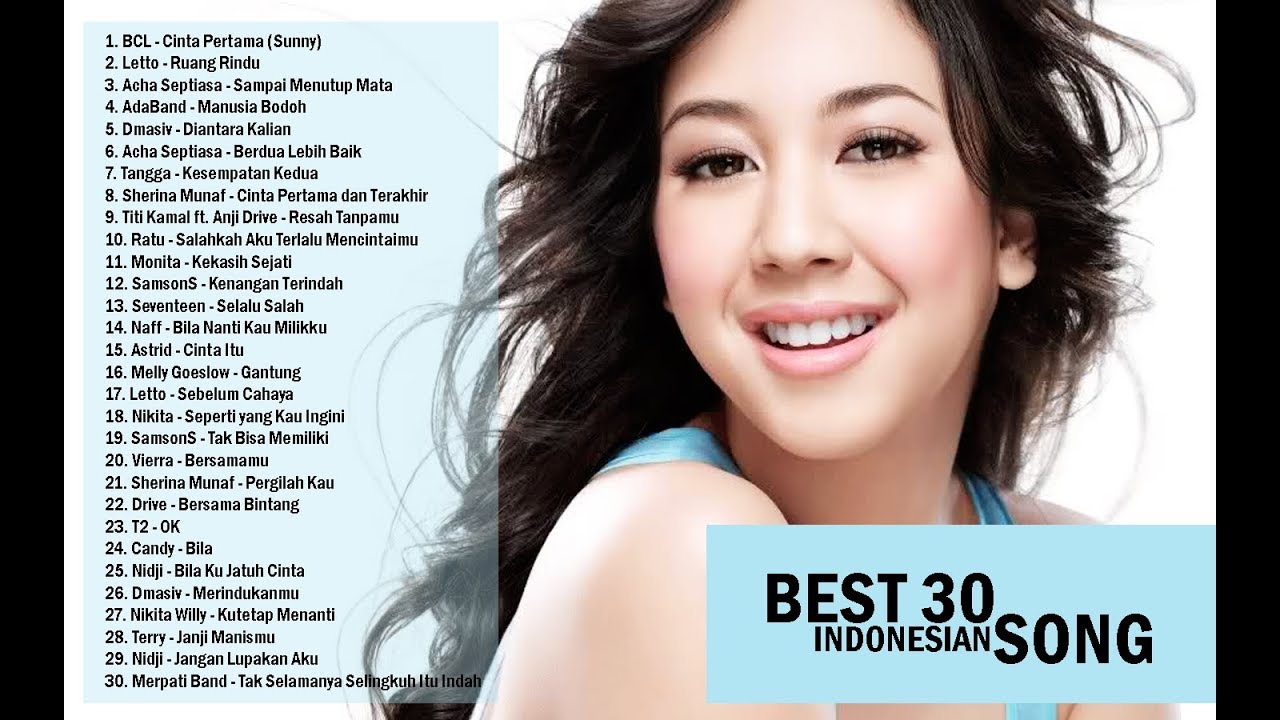 BEST Indonesian Song with Lyric (30 Mellow) - YouTube