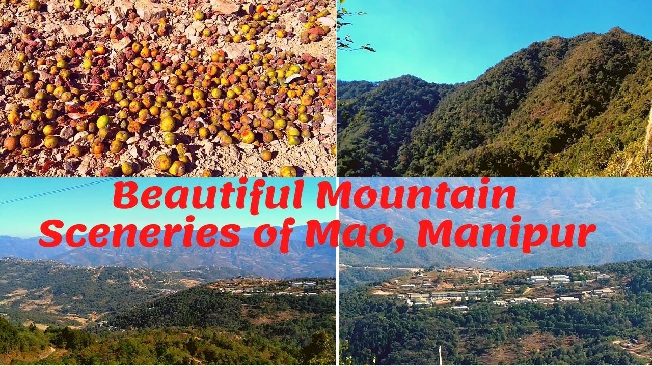 Beautiful Mountain Sceneries of Mao, Manipur - YouTube