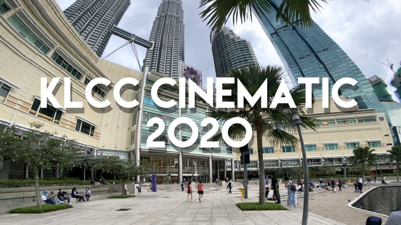 Klcc Cinematic 2020 || 4k 60 Fps - YouTube