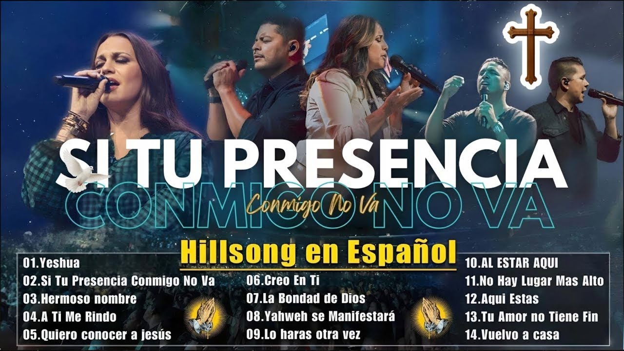 CREO EN TI - HERMOSO NOMBRE - A TI ME RINDO🙏Hillsong Español Sus ...