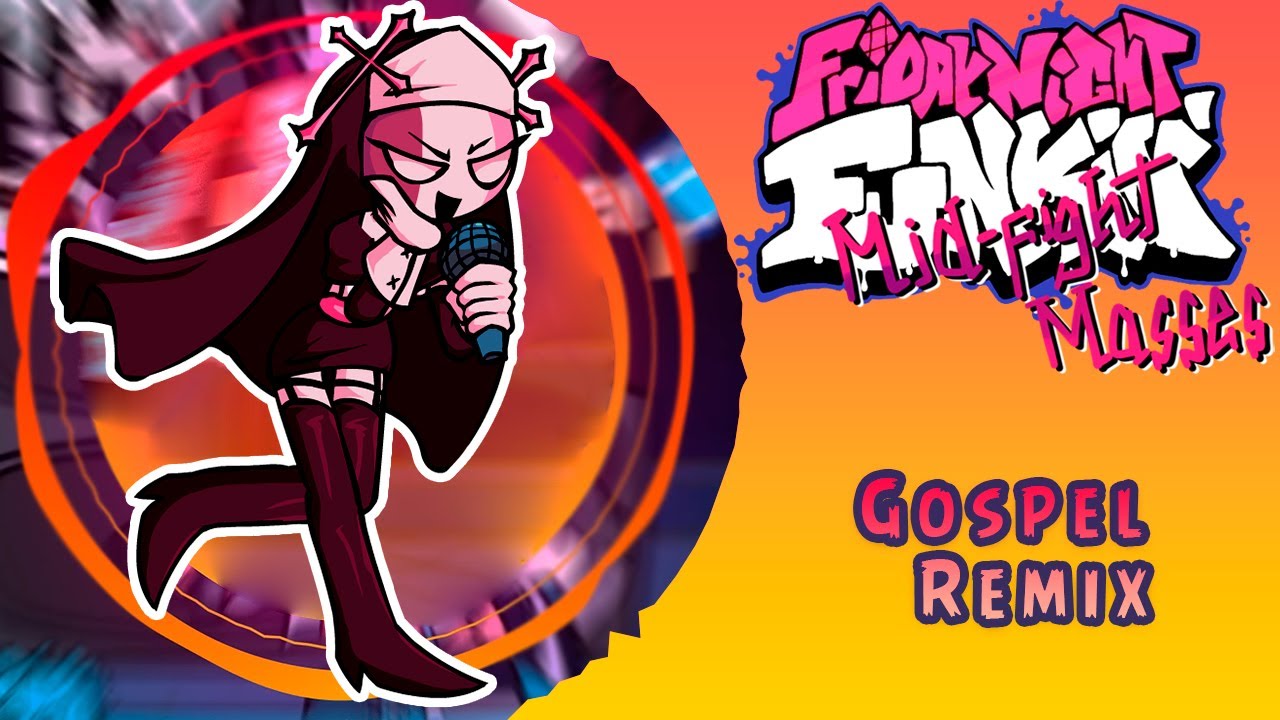 Sarvente's Mid-Fight Masses DELUXE EDITION - Gospel Remix song`s FNF ...