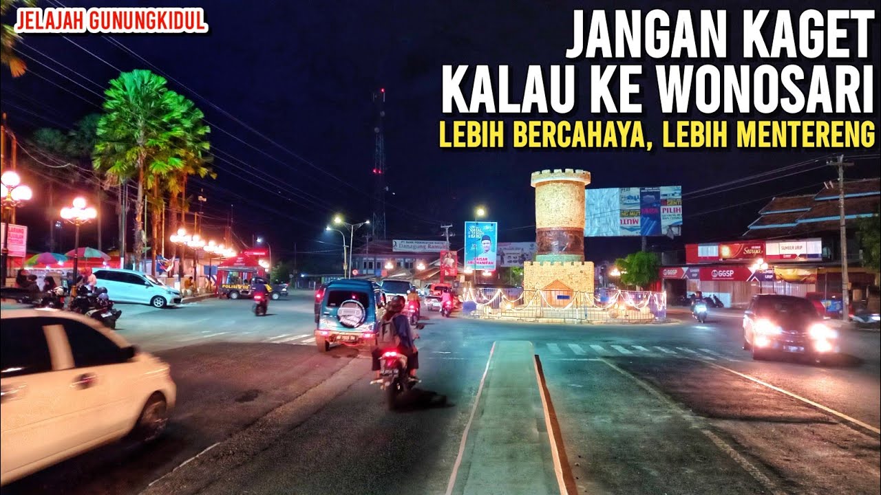 GEMERLAP WAJAH BARU KOTA WONOSARI GUNUNGKIDUL - YouTube