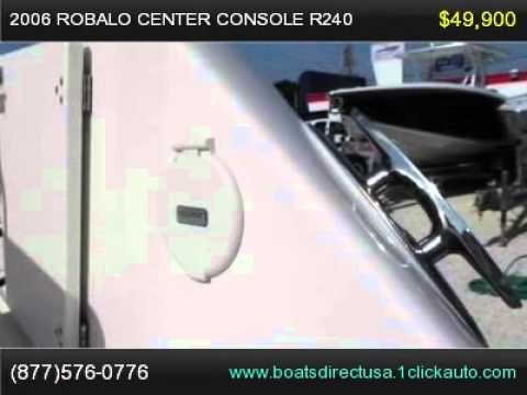 2006 Robalo Center Console R240, Boat For Sale Florida - YouTube
