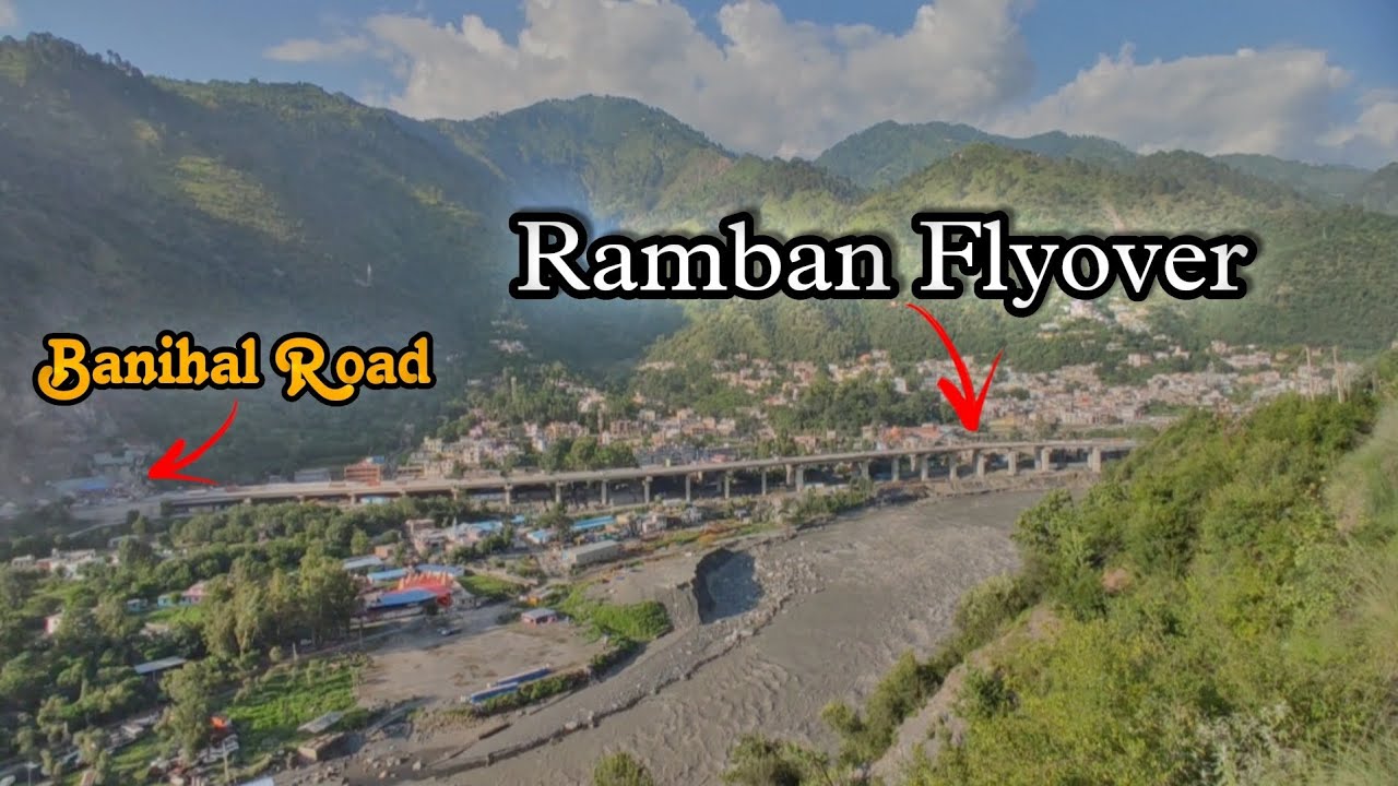 Ramban Flyover | Ramban To Banihal Road | Nh44 | Nhai | Chenab Bridge ...