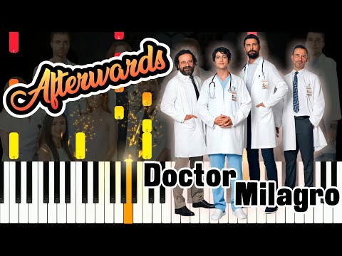 Doctor Milagro  - Afterwards  (Aytekin Ataş)  / Piano Tutorial / Cover