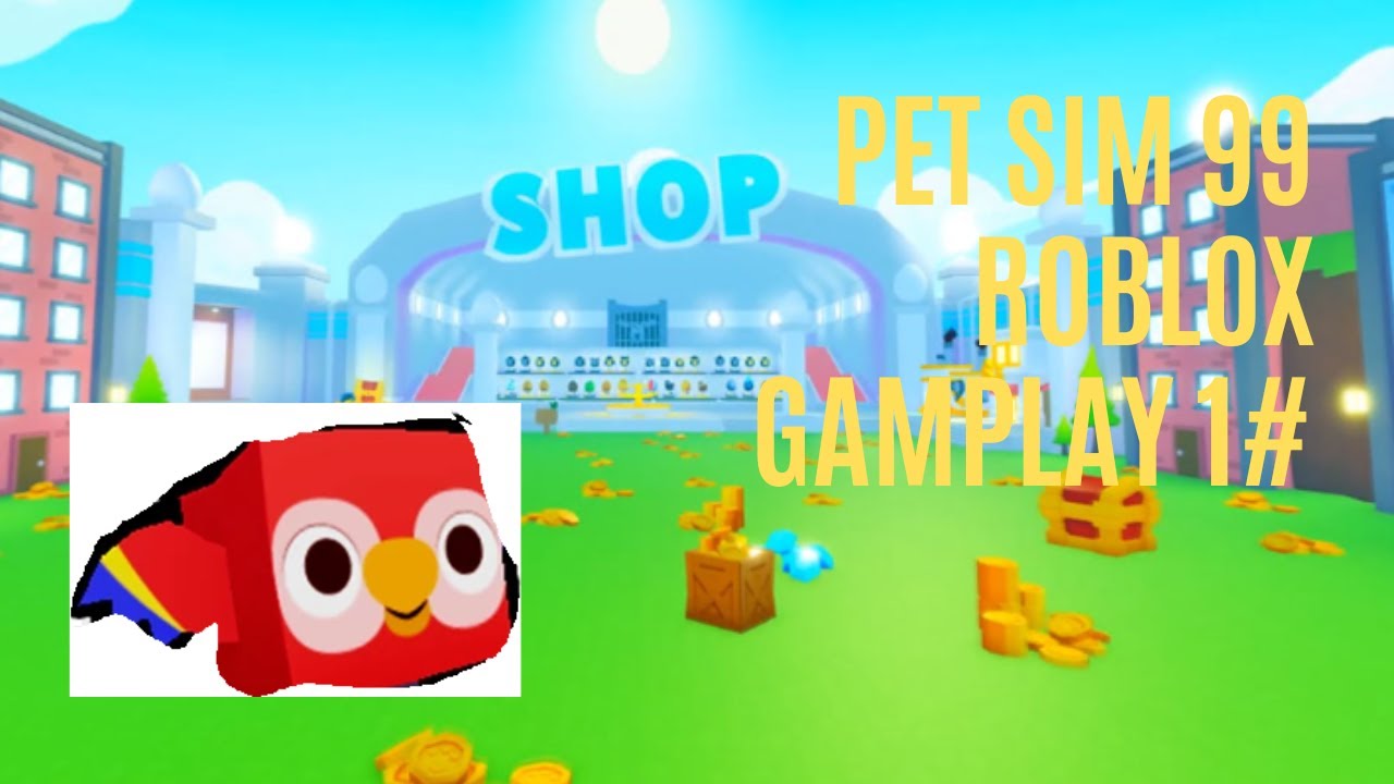 roblox Pet simulator 99 gamplay 1# [first offical gaming video] - YouTube