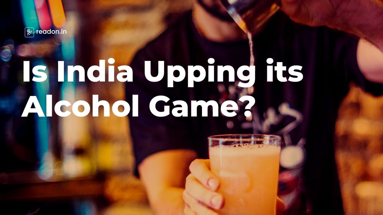 Is India Upping Its Alcohol Game? | Revolution ReadOn | English - YouTube