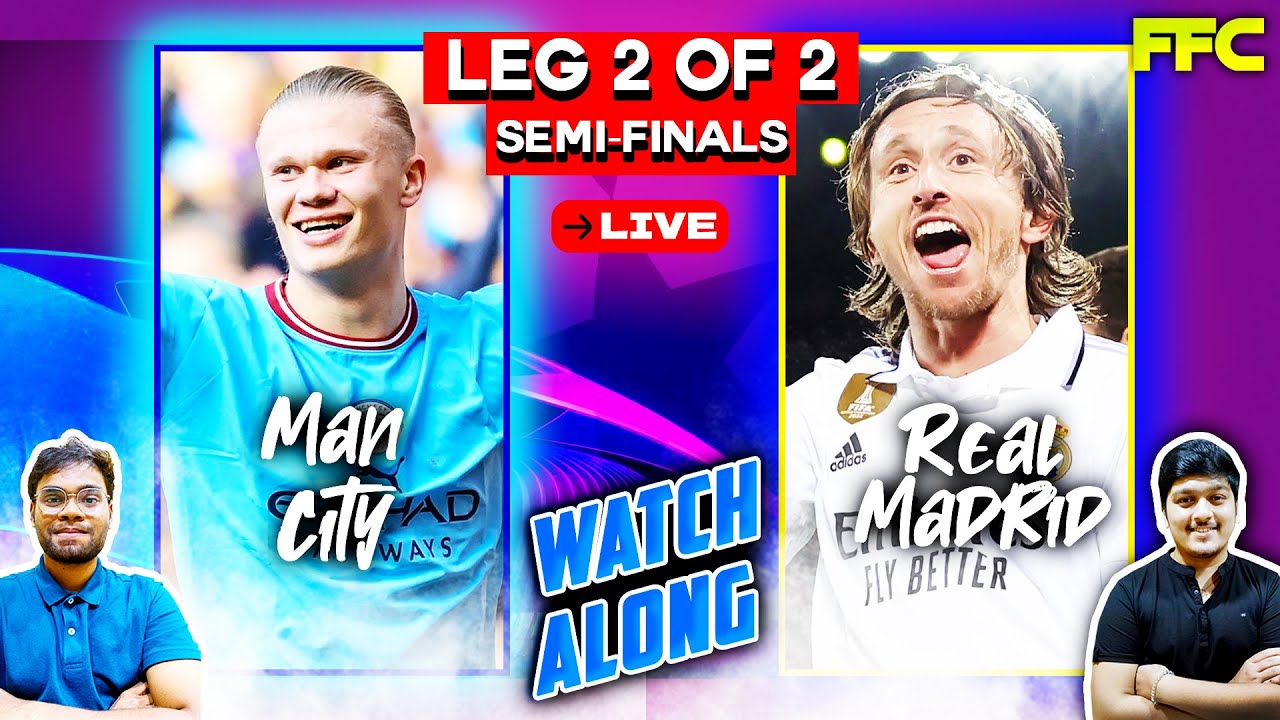 🔵 MCI vs RMA ⚪️ | Manchester City vs Real Madrid | LIVE MATCH | UCL ...
