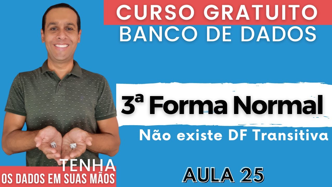 BD: Aula 25 - Terceira Forma Normal (3FN) - YouTube