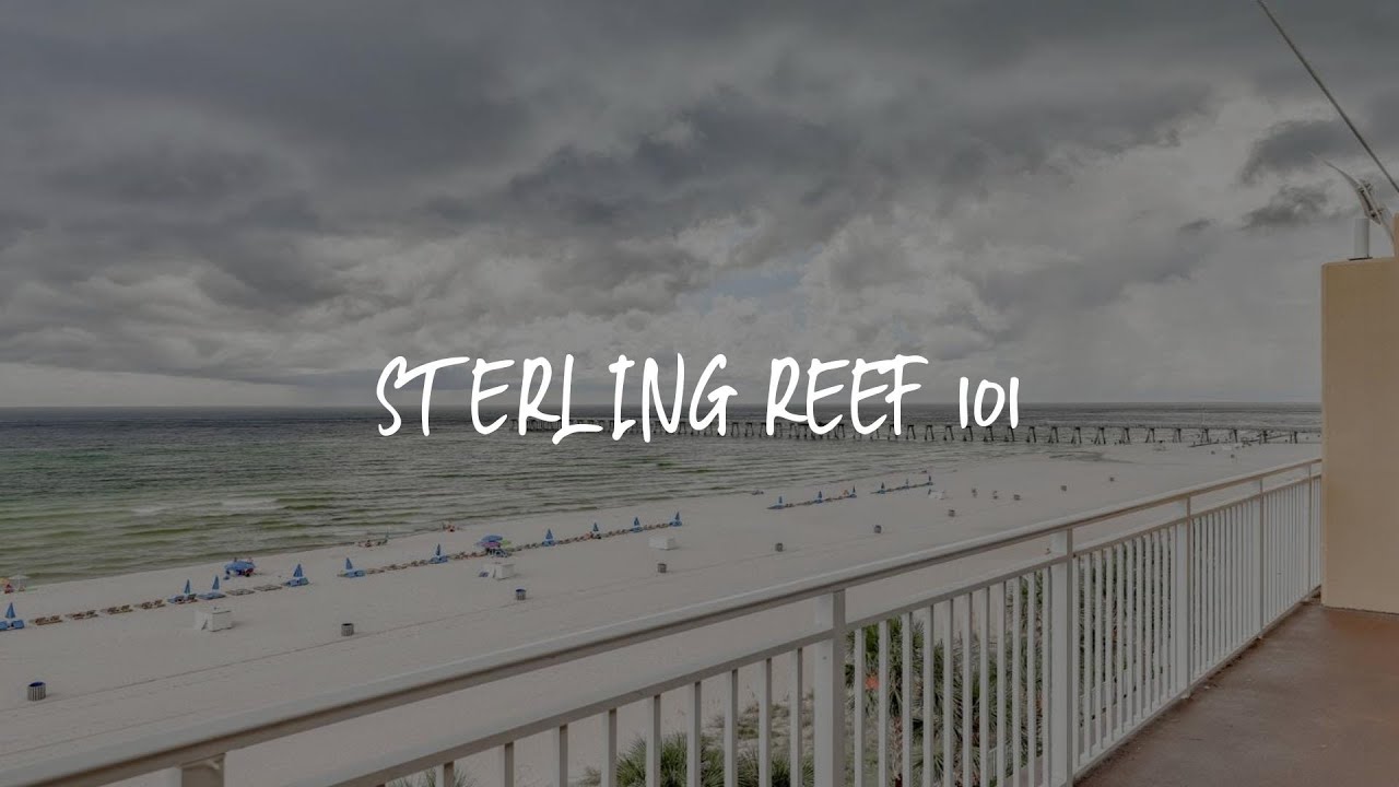 Sterling Reef 101 Review - Panama City Beach , United States of America ...