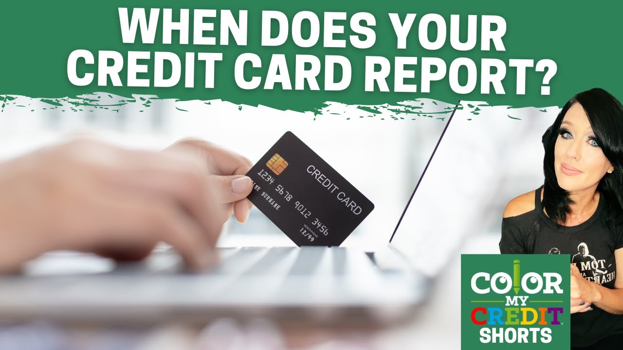 WHAT DAY DOES YOUR CREDIT CARD REPORT THE BALANCE - YouTube