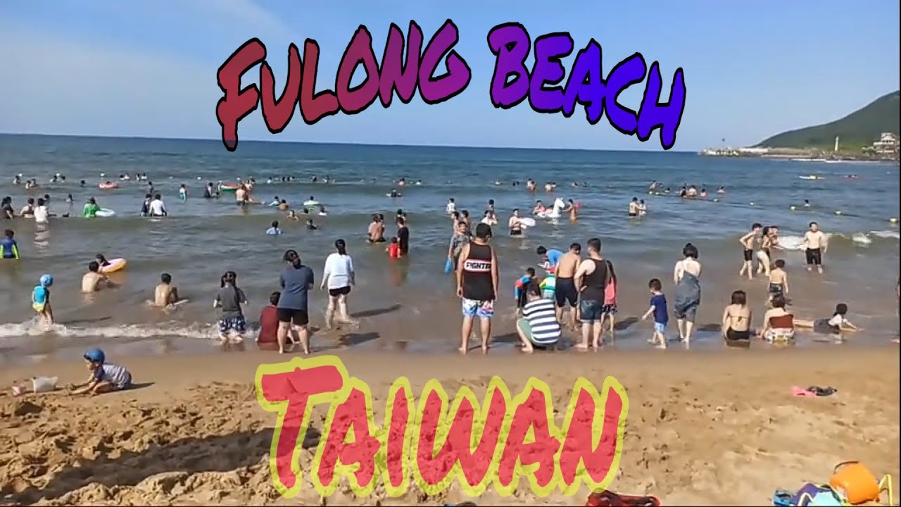 FULONG BEACH / TAIWAN - YouTube