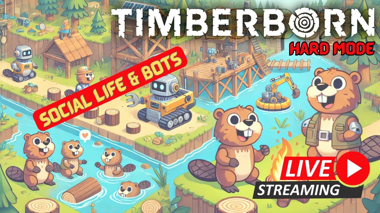 Timberborn Hard Mode: Boosting Bots & Beaver Social Life | Episode 11 ...