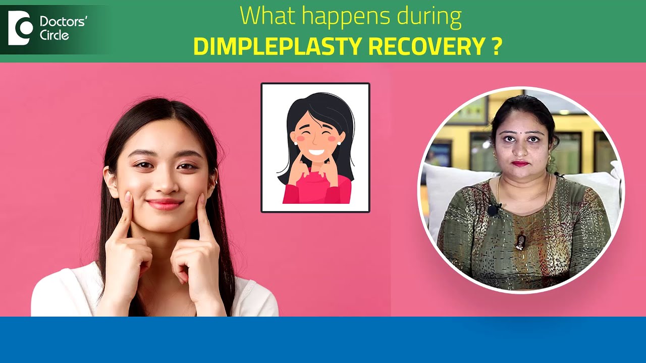 How to get a dimple permanently? | Dimple Surgery Recovery - Dr. Ramya ...