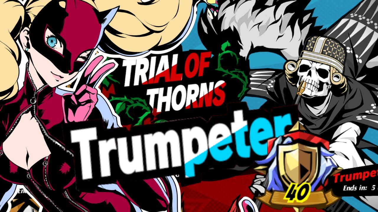 How to Beat Difficulty 40 TRUMPETER in Persona 5: The Phantom X - YouTube