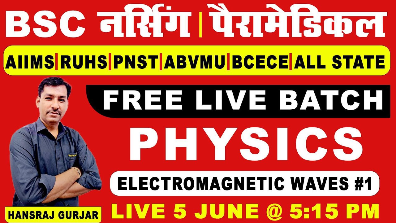 BSC नर्सिंग पैरामेडिकल || Free live Batch || Physics Electromagnetic ...