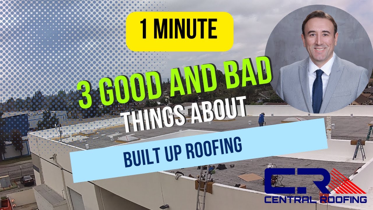 3 Good & Bad Things About Built Up Roofing - YouTube