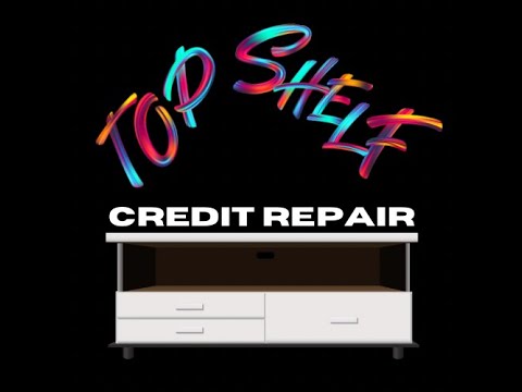 Top Shelf Credit Repair Ad - YouTube