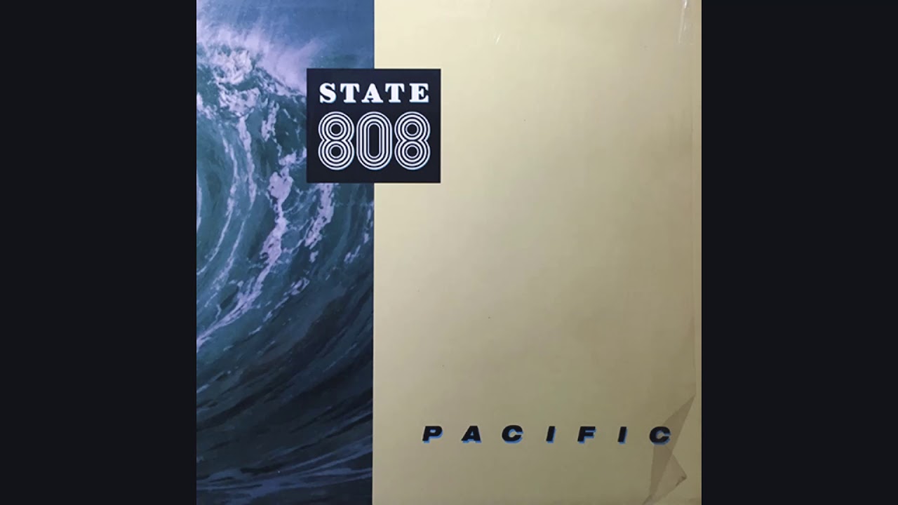 808 State - Pacific 202 (Cover) - YouTube